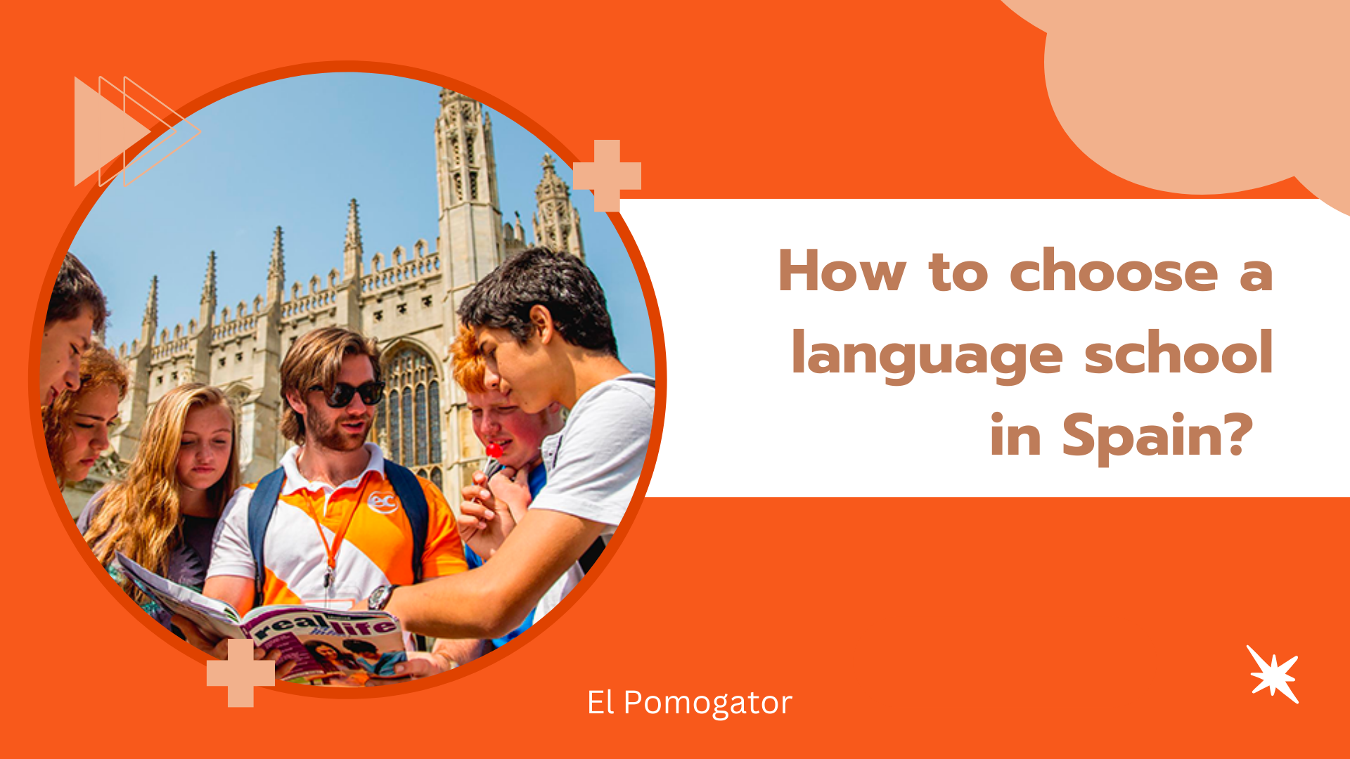 Criteria for choosing a language school in Spain. Applying for a ...