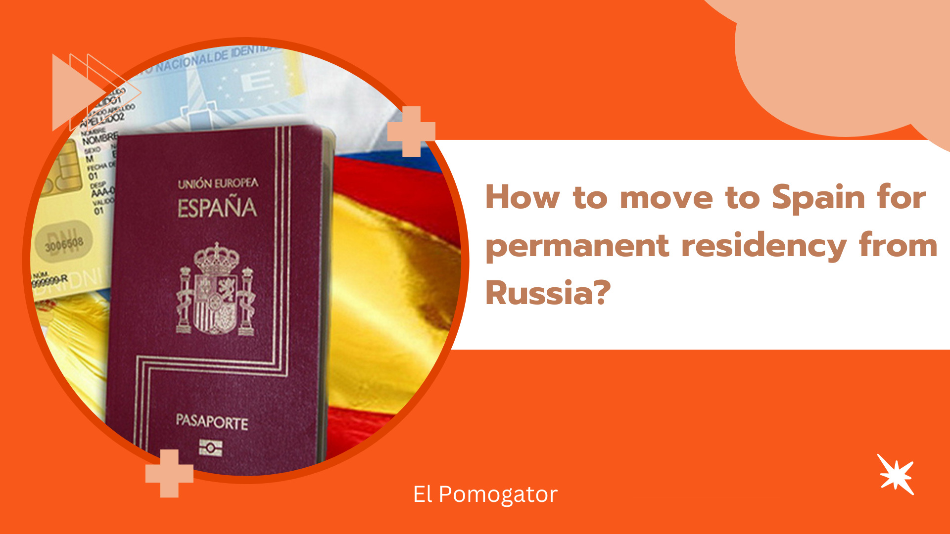 Permanent Residence in Spain for Russians. Current immigration ...